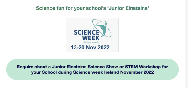 BOOK your Junior Einsteins School Show Science Week Ireland