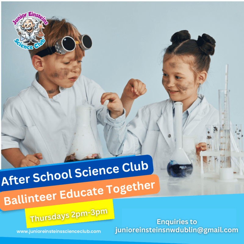 Ballinteer Educate Together NS - After School Science Club Term 2 ...