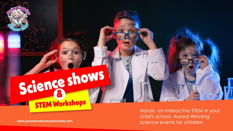 School Science Shows STEM Workshops & School Tours
