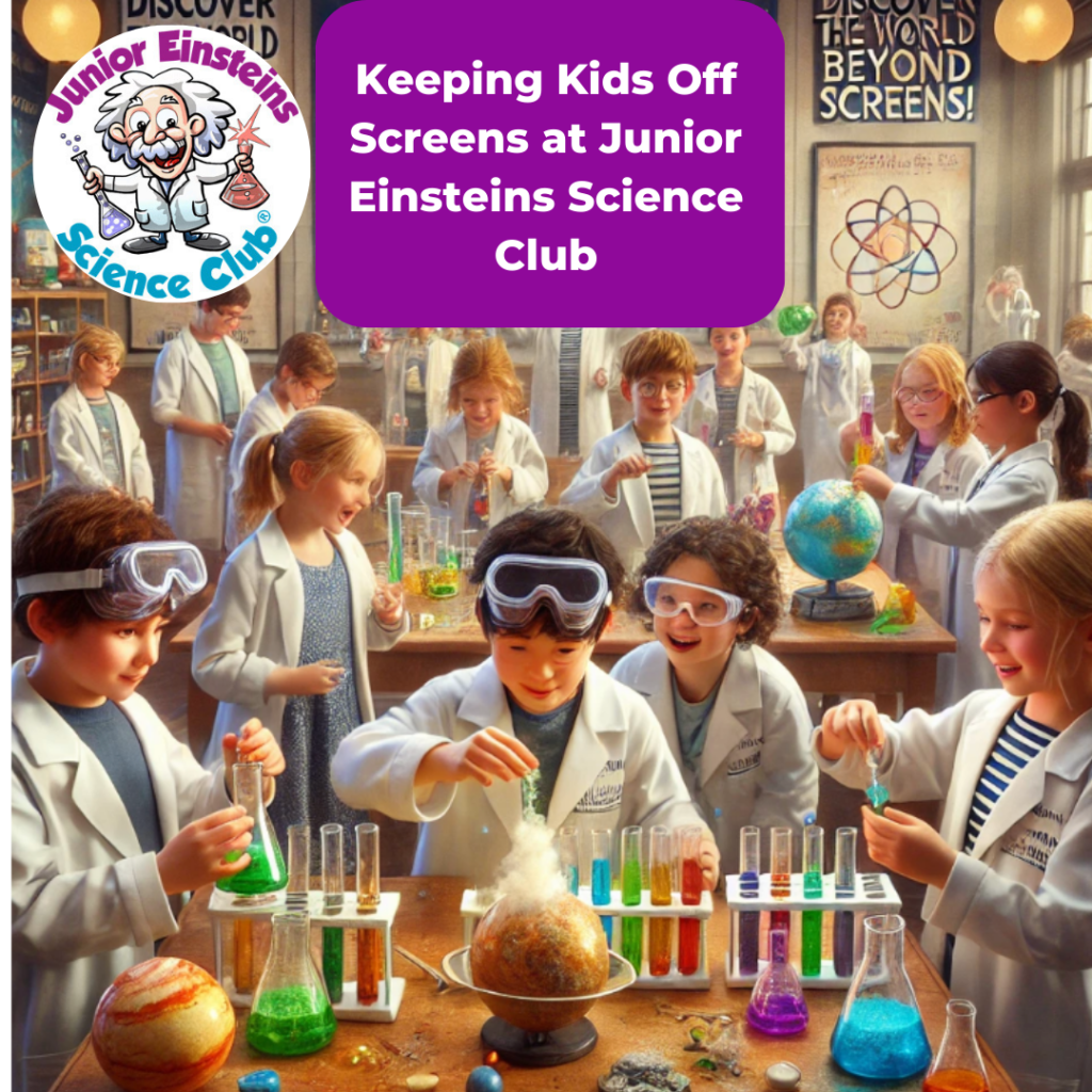 Keeping Kids Off Screens at Junior Einsteins Science Club